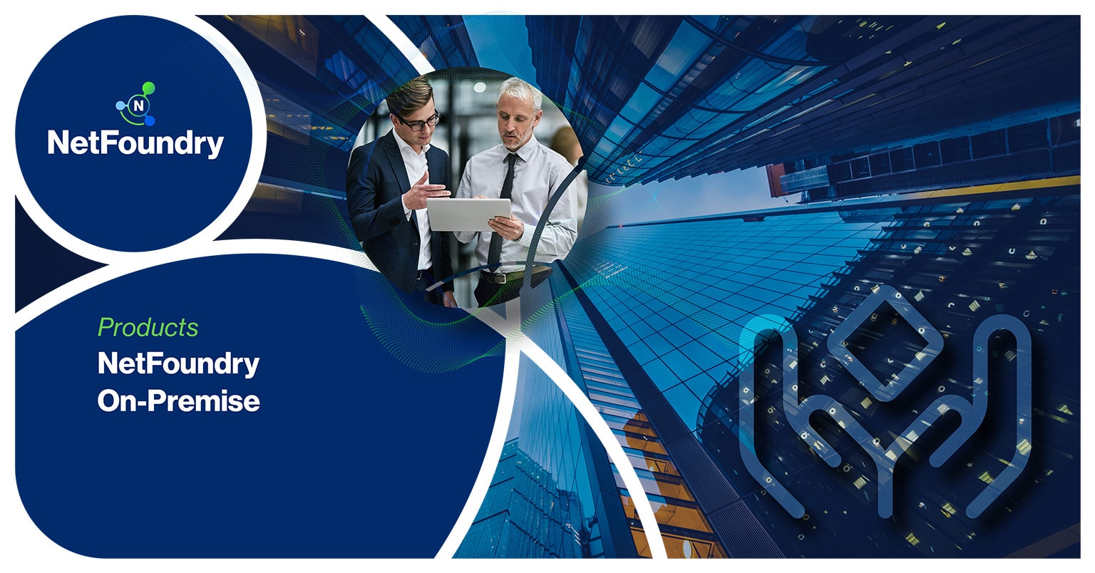 NetFoundry On-Premise - NetFoundry