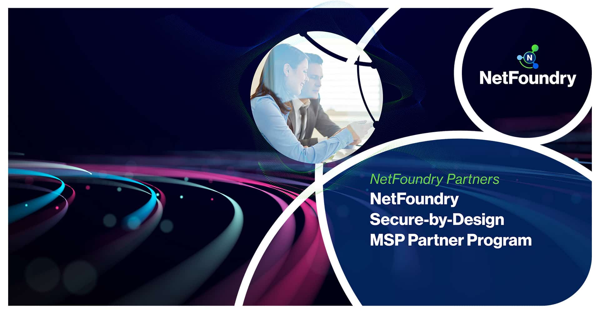 Secure-by-Design MSP Partner Program - NetFoundry